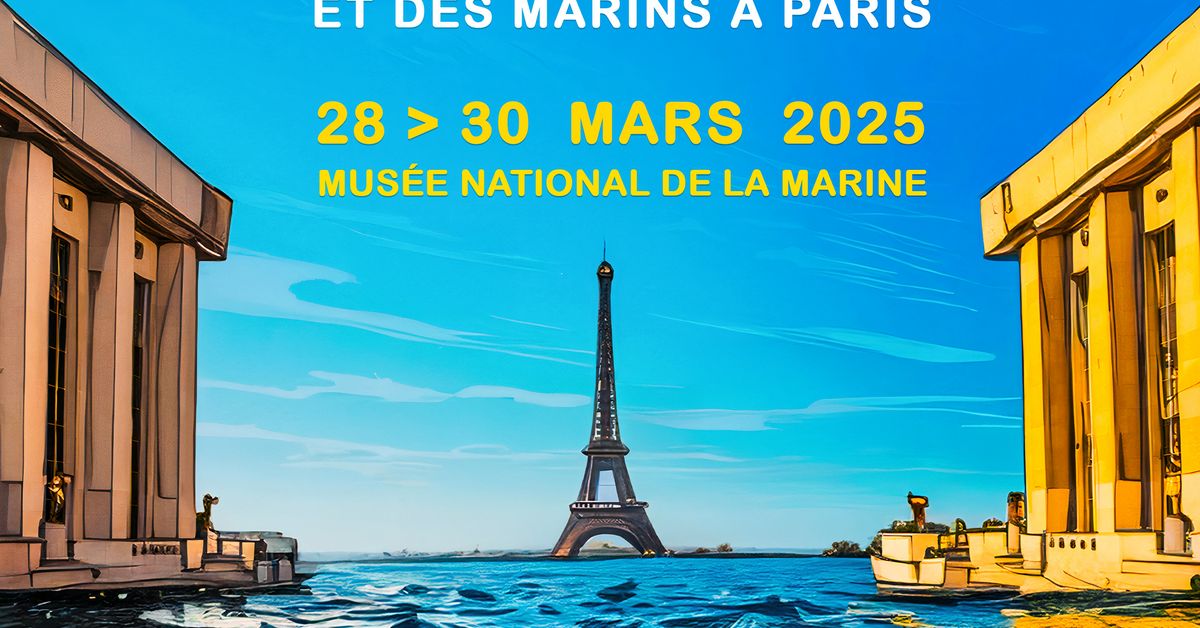Dimanche 30 mars 2025 | Musée national de la Marine de Paris